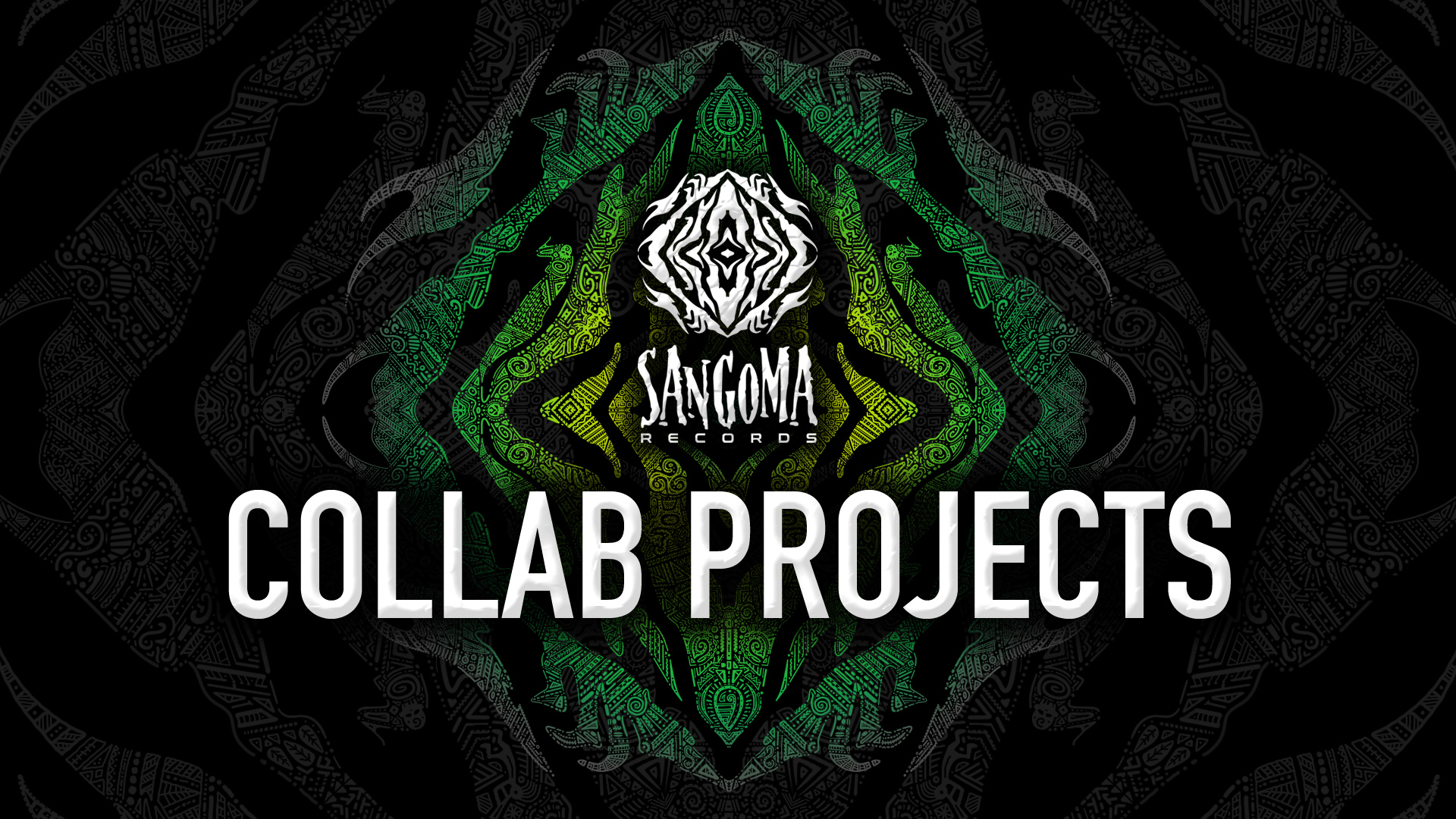 Collab Projects - Sangoma Records